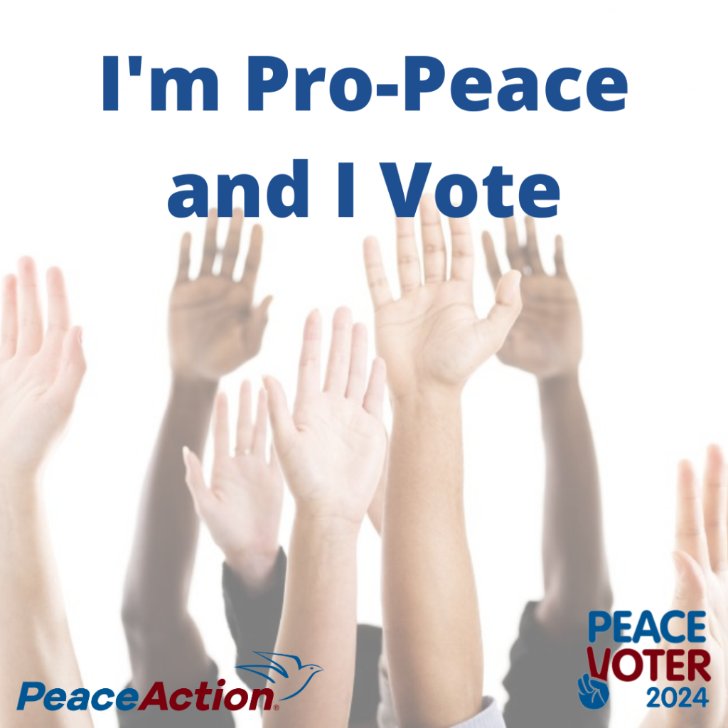 Peace Voter Action Center - Peace Action