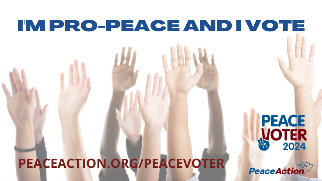 Peace Voter Action Center - Peace Action