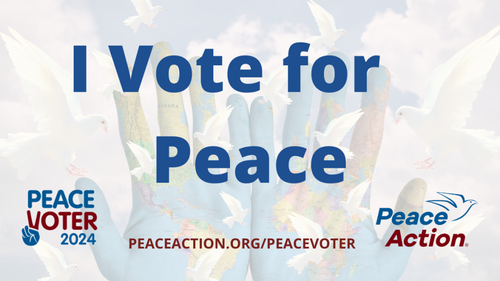 Peace Voter Action Center - Peace Action